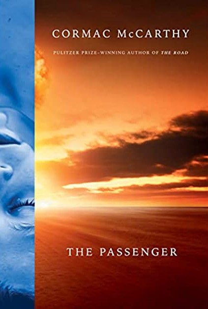 The Passenger by Cormac McCarthy – A Book Review – scottwilliamfoley.com